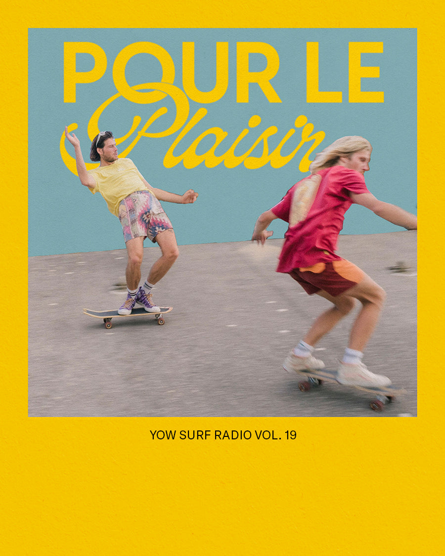 YOW Radio vol. 19 – Yow-Surf